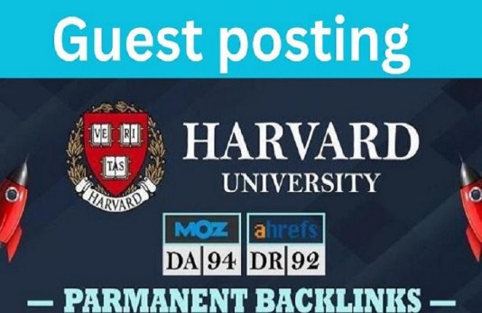 Harvard. EDU Dofollow Guest Post DA 94 DR 92 | Legiit