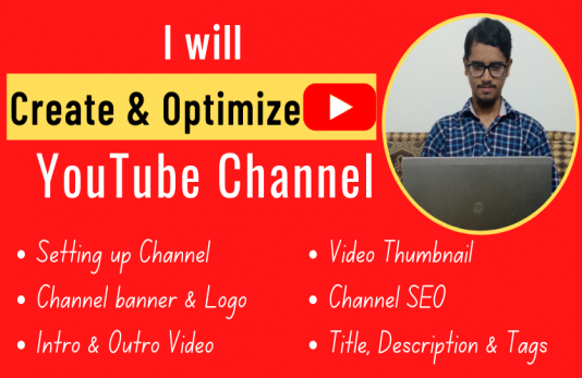 Create And Optimize The Youtube Channel | Legiit