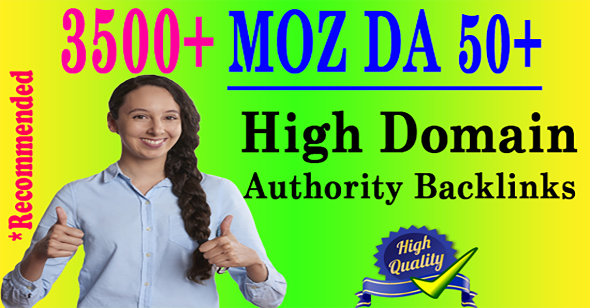 3500+ High Domain Authority MOZ DA 50+ Backlinks | Legiit