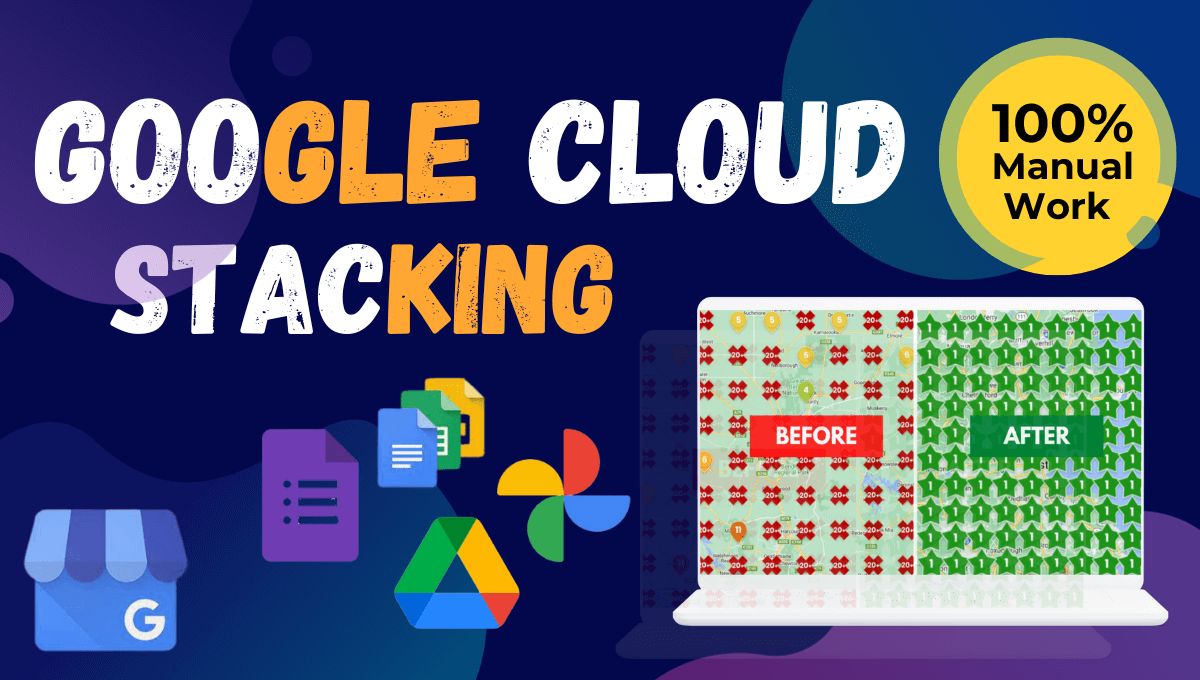 Google Maps Cloud Asset Stacking Rank Faster | Legiit