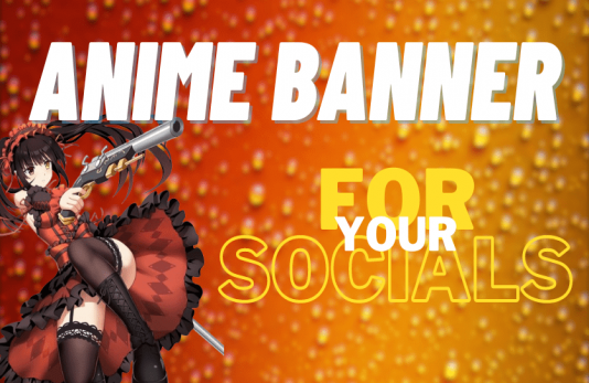 Anime GFX/Banner For Your Socials | Legiit