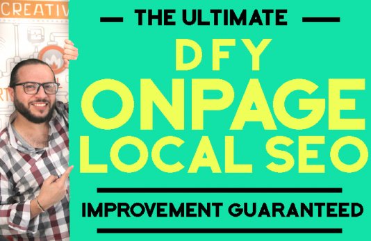 🚀 🚀 2020 Updated-The Ultimate DFY On-Page Optimization Local SEO | Legiit