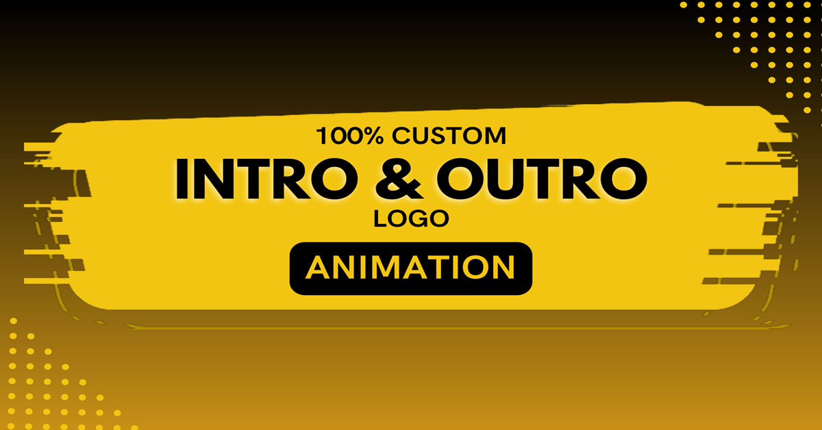 Custom YouTube Intro/Outro, Custom Logo Animation, | Legiit