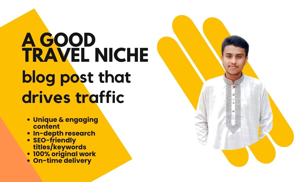 Write A Travel Niche Blog Post That Drives Traffic | Legiit