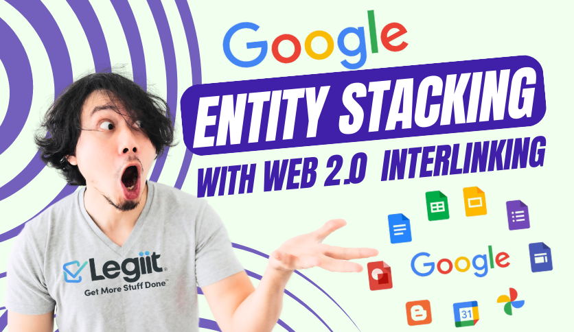 Google Entity Stacking 2023 | Boost Site Authority | Legiit