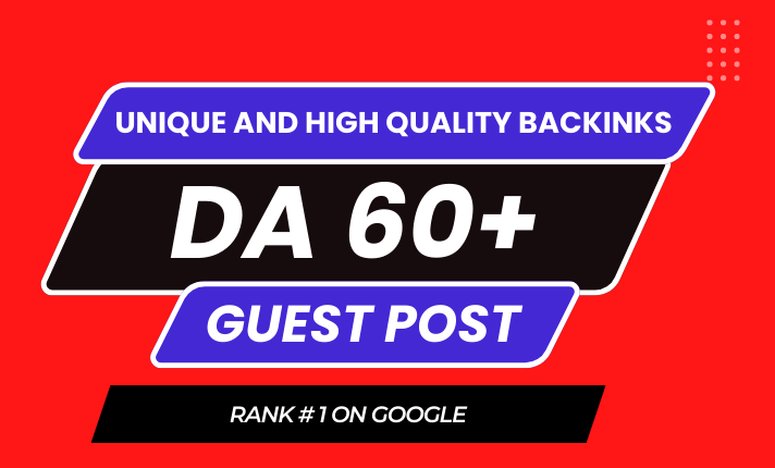 High DA Guest Post, Quality Guest Post Backlink | Legiit