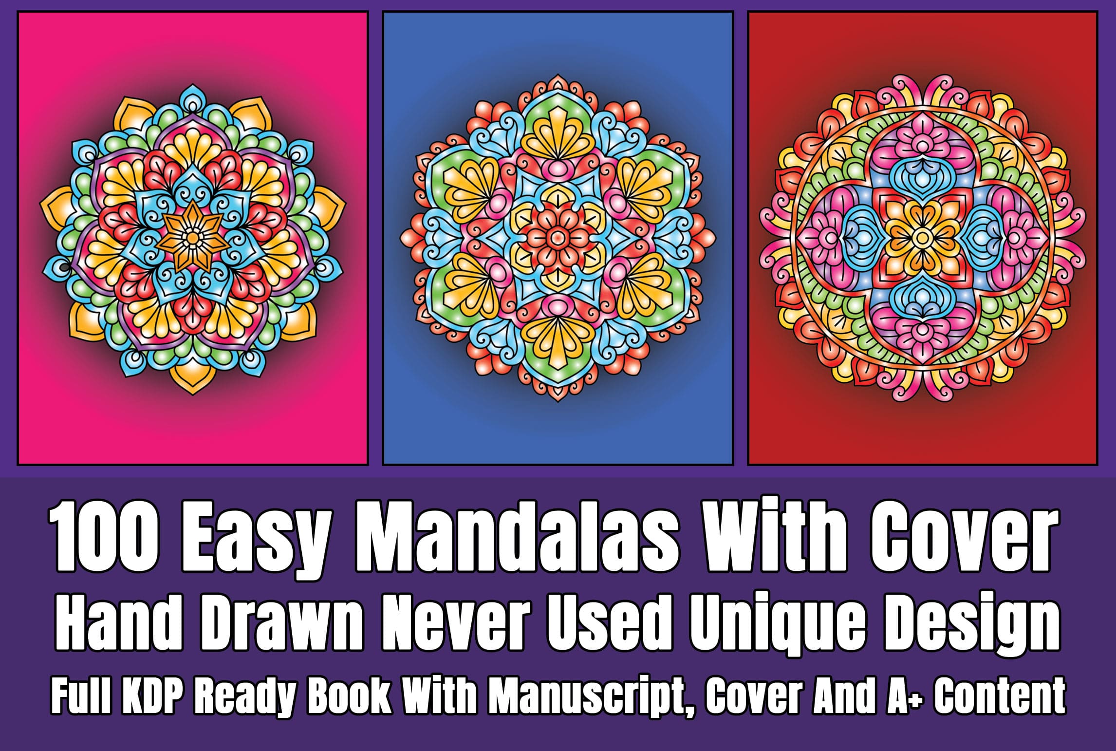 Create 100 Easy Mandalas With Cover | Legiit