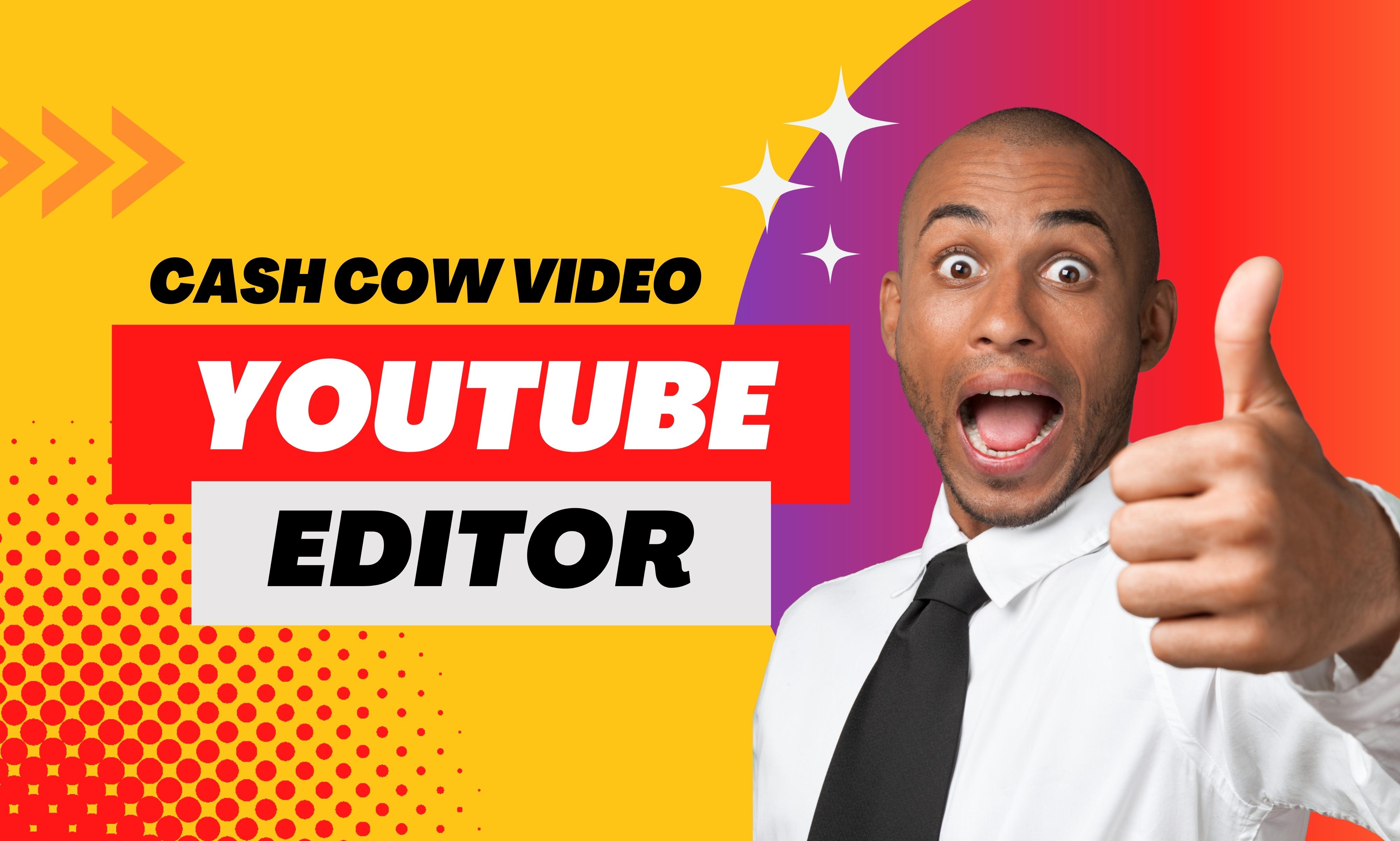 Edit An Automated Cash Cow Youtube Video | Legiit