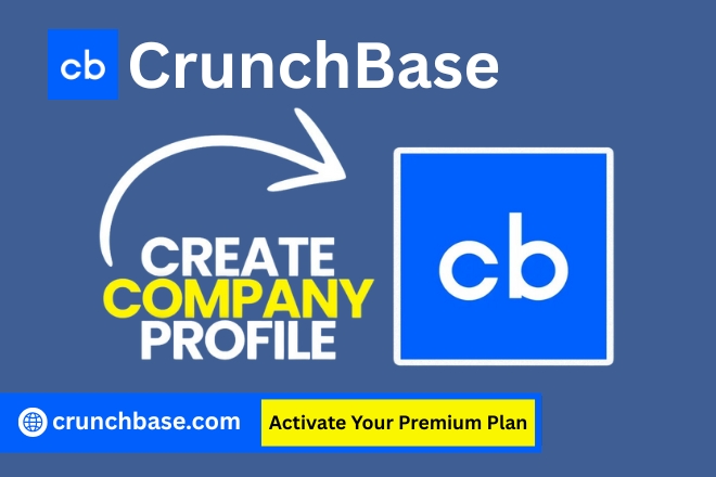 Create A CrunchBase Company Page For Your Business | Legiit