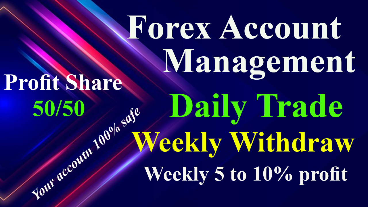 I Manage Forex Accounts . I Make Weekly Profit . Your Account 100% Safe ...