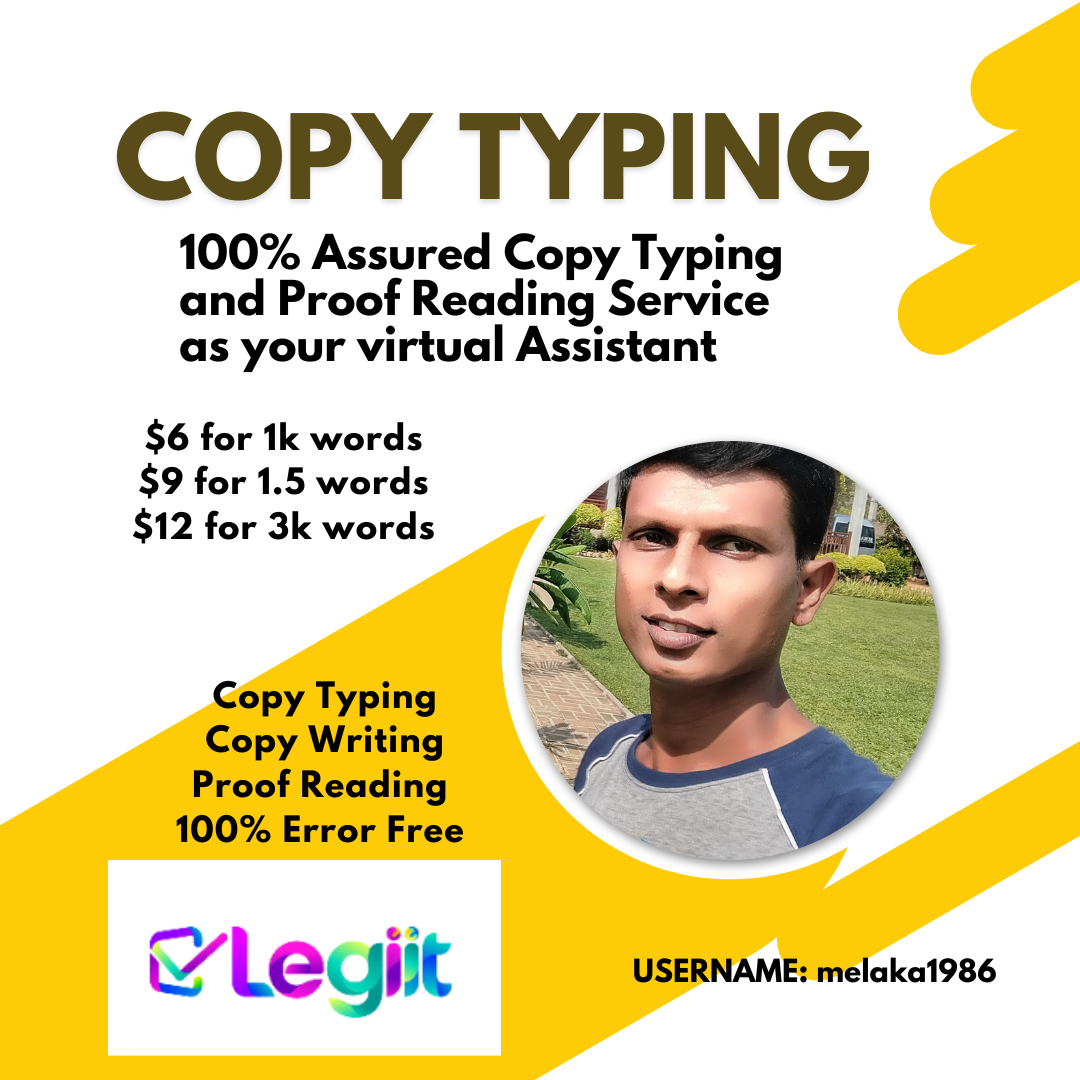 Copy Typing And Proof Reading & Virtual Assistant | Legiit