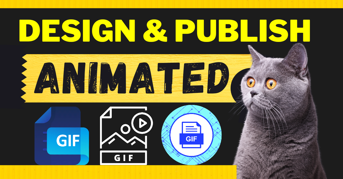 Design And Publish Animated Gifs To Make Them Live On Social Media ...