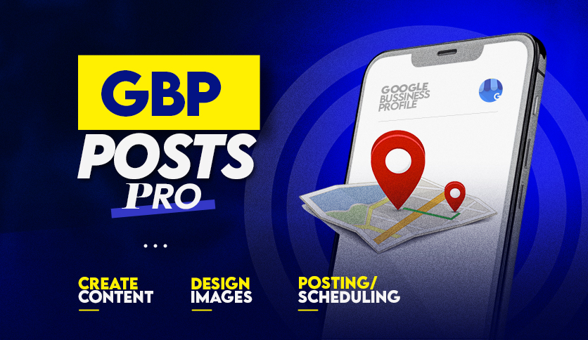 GBP Posts Management | Posts Creation & Scheduling | Legiit
