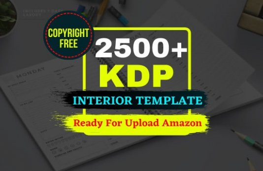 2500 Amazon KDP Interior Templates Ready For Upload | Legiit