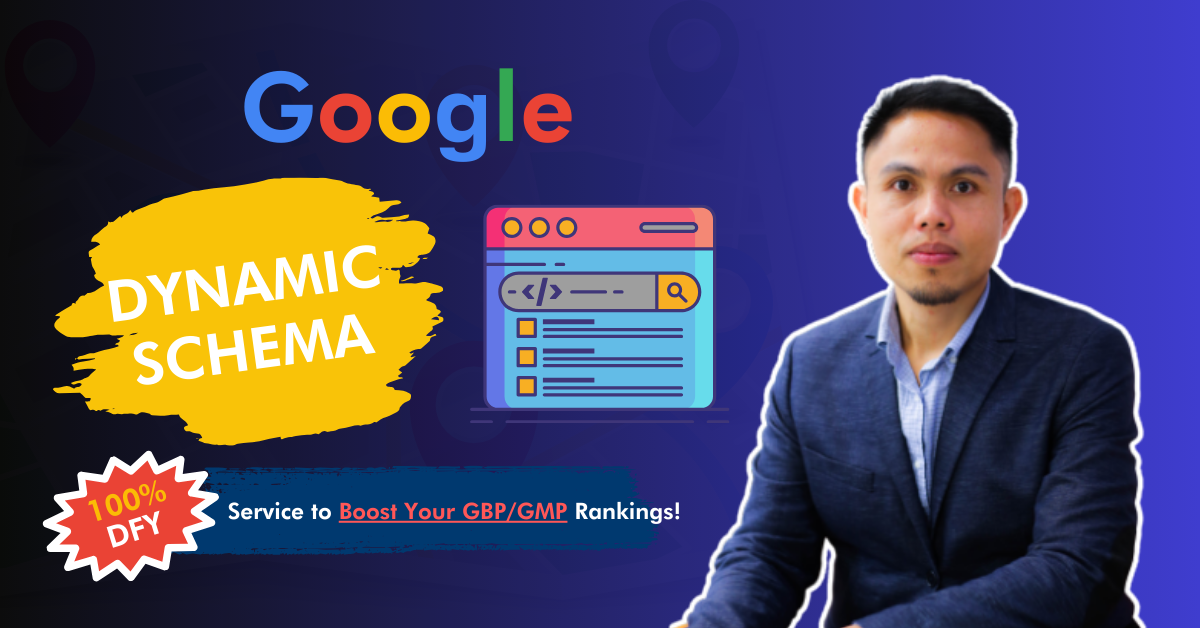 Dynamic Schema SEO: Boost Ranking Of Local GMP|GBP | Legiit