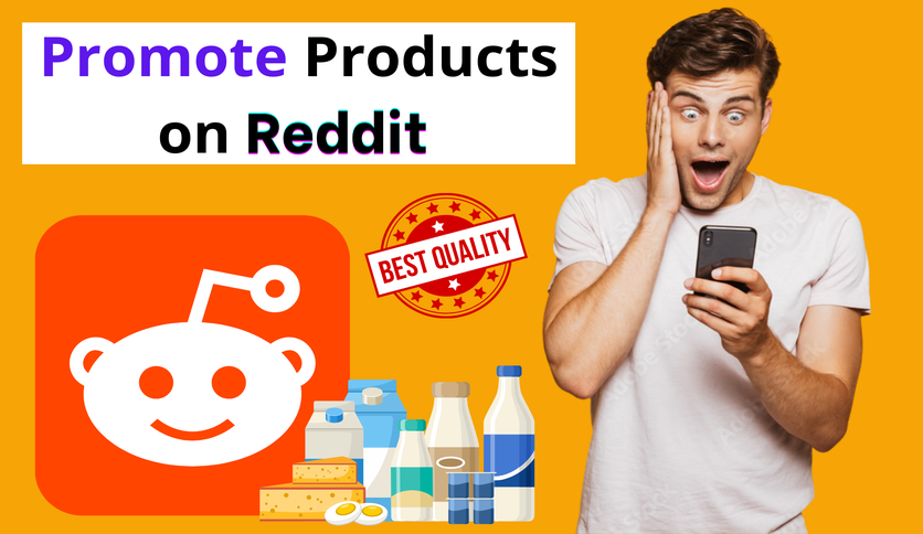 Promote Your Products & Services On Reddit To Get More Sales And ...