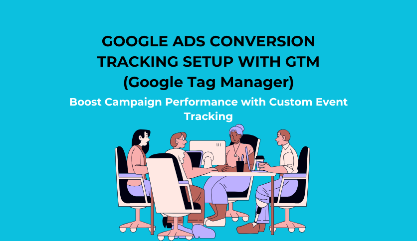 Google Ads Conversion Tracking Setup With GTM | Legiit