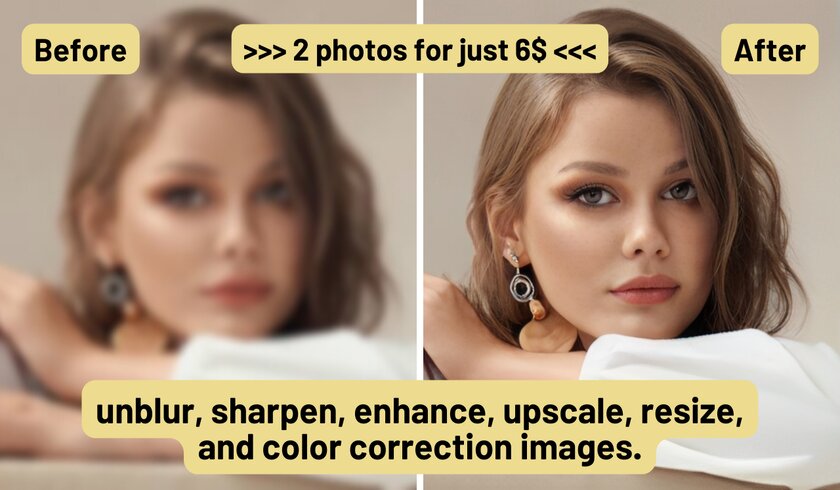 Unblur Photos, Enhance, Sharpen, And Upscale Photo | Legiit