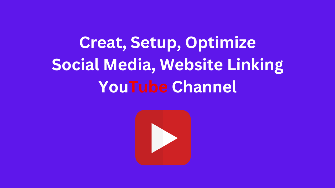Create & Setup Youtube Channel With Logo, Banner | Legiit