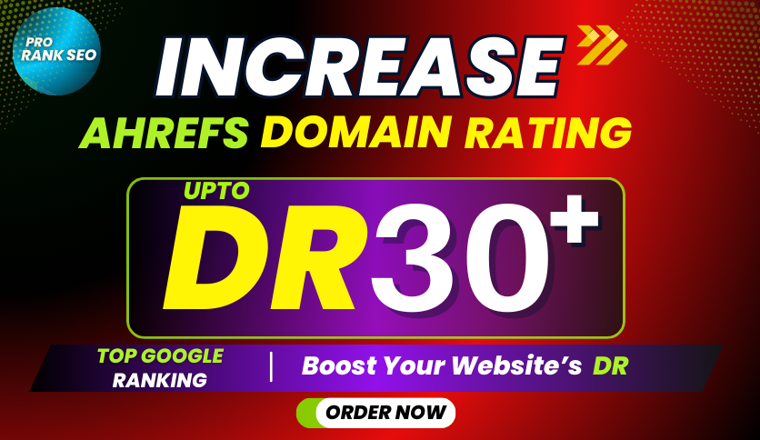 Increase Ahrefs DR 30+ With Safe And Permanent | Legiit