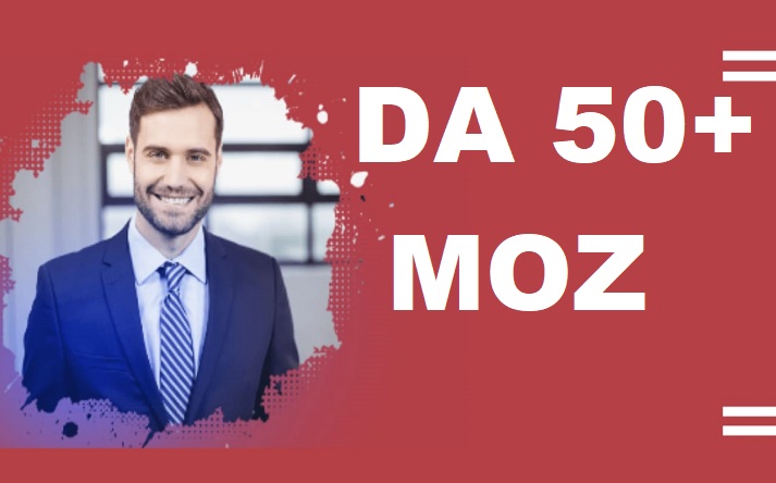 Increase Da 50 Plus Matric Moz Domain Authority | Legiit