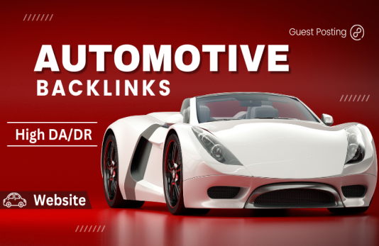 Build Pure Automotive Backlinks By Guest Posting | Legiit