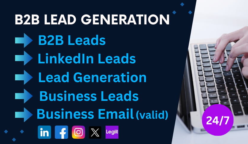 B2B Lead Generation LinkedIn Leads Email Finder | Legiit