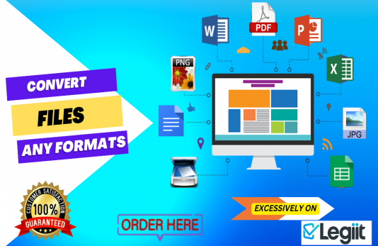 Convert Files To Pdf, Word, Excel, Or Any Formats | Legiit